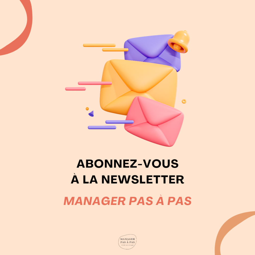 S'abonner à la newsletter Manager pas à pas - Manager pas à pas
